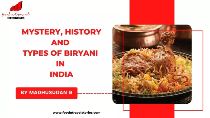 PPT - HISTORY OF BIRYANI IN INDIA PowerPoint Presentation, free ...