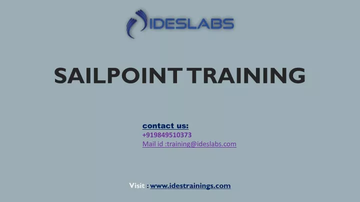 PPT - Sailpoint Training PowerPoint Presentation, free download - ID ...
