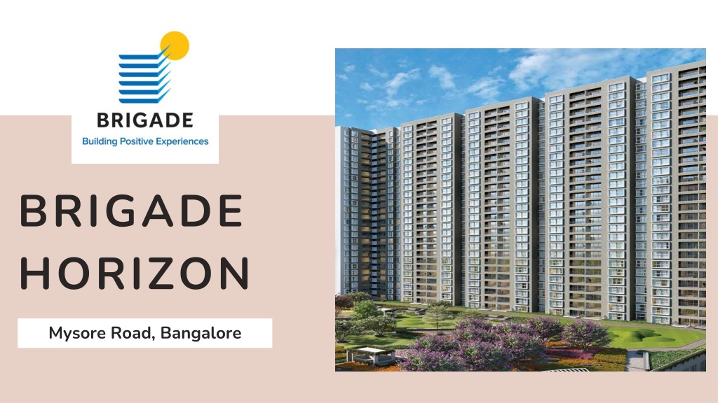 PPT - Brigade Horizon at Mysore Road, Bangalore | PDF PowerPoint ...