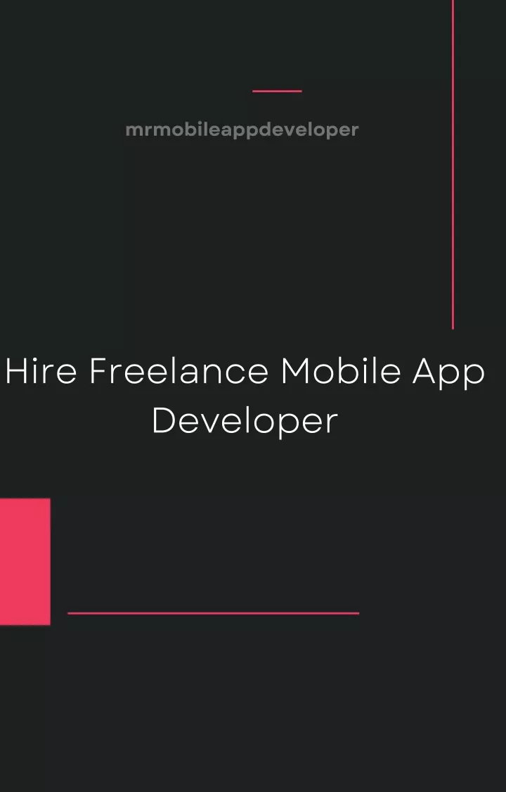 PPT - Hire freelance mobile app developer 2022 PowerPoint Presentation ... PPT - Hire freelance mobile app developer 2022 PowerPoint Presentation ...