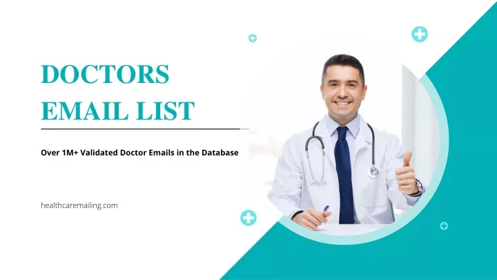 PPT - Doctors Email List | 100% Permission Based Lists of Doctors ...
