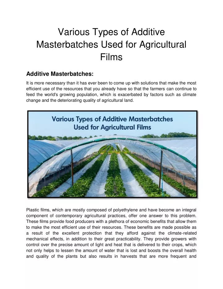PPT - Various Types of Additive Masterbatches Used for Agricultural ...