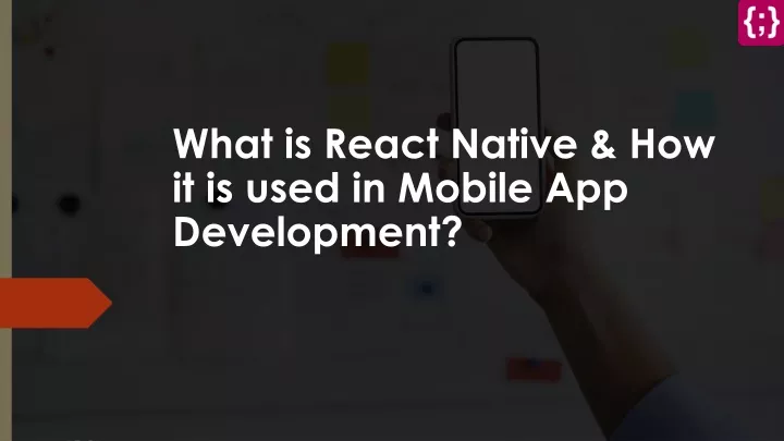 ppt-what-is-react-native-how-it-is-used-in-mobile-app-development-powerpoint-presentation
