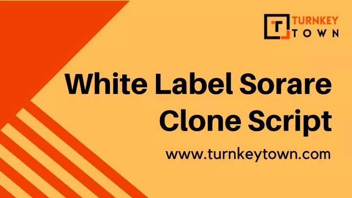 PPT - White Label Sorare Clone Script PowerPoint Presentation, free download - ID:11461008