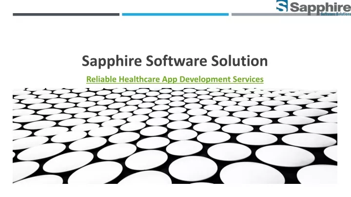 PPT - Reliable Healthcare App Development Services | Sapphire ...