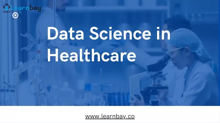 PPT - Data Science in Healthcare PowerPoint Presentation, free download ...