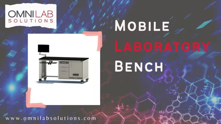 PPT - Get a high quality Mobile Laboratory Bench at OMNI Lab Solutions ...