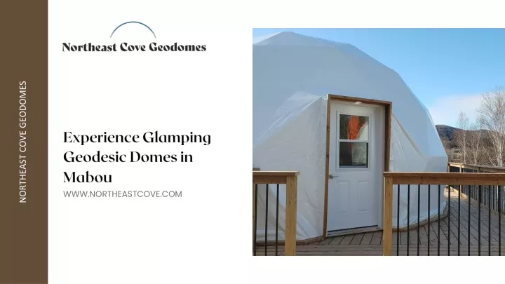 PPT - Experience Glamping Geodesic Domes in Mabou PowerPoint ...