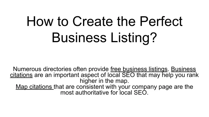 PPT - How to Create the Perfect Business Listing_ PowerPoint ...