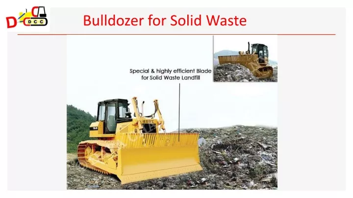 PPT - Bulldozer for Solid Waste, bulldozer.in PowerPoint Presentation, free download - ID:11468719