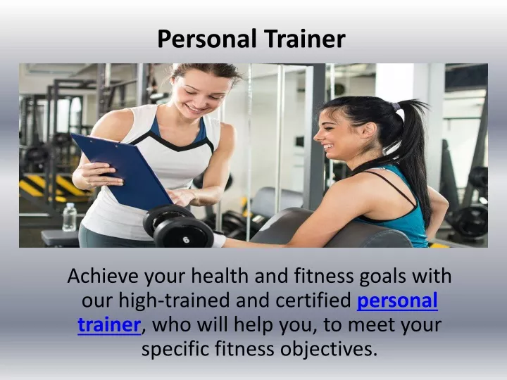 PPT - Personal Trainer PowerPoint Presentation, free download - ID:11472754