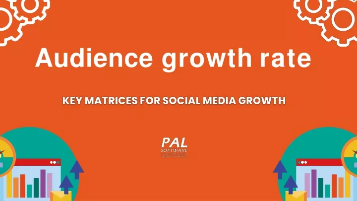 PPT - Audience Growth Rate key matrix for Social Media growth ...