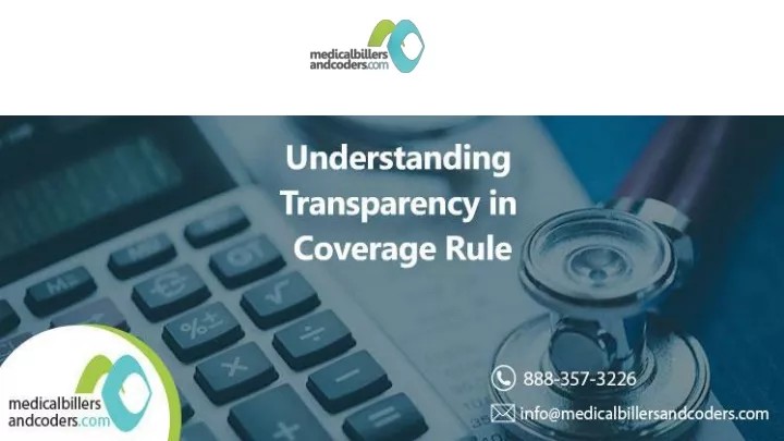 PPT - Understanding Transparency in Coverage Rule PowerPoint ...