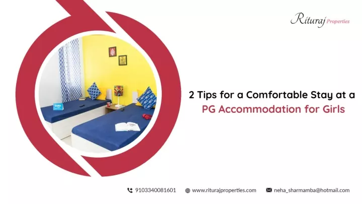 PPT - 2 Tips for a Comfortable Stay at a PG Accommodation for Girls ...