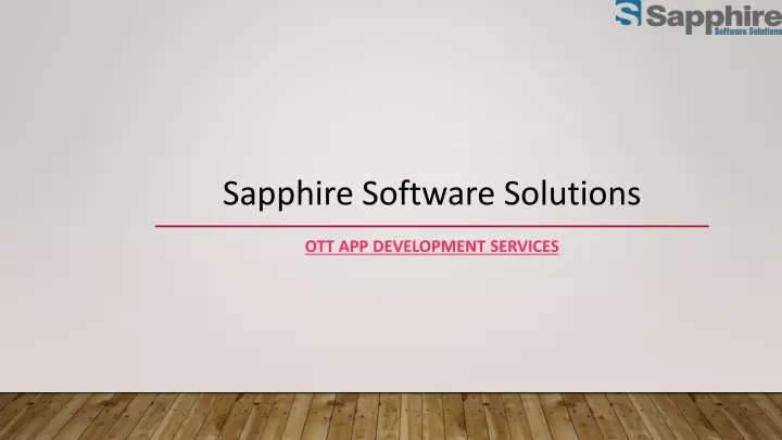PPT - OTT App Development Services | Sapphire PowerPoint Presentation ...