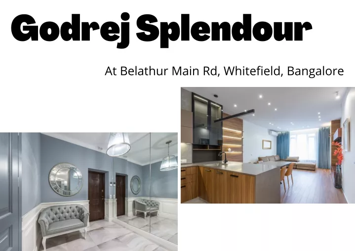 PPT - Godrej Splendour Belathur Road Whitefield Bangalore E-brochure ...