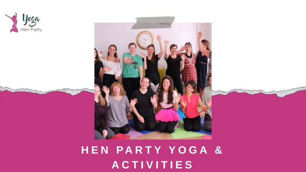 PPT - Hen Party Yoga & Activities PowerPoint Presentation, free ...