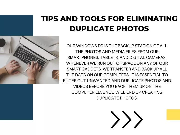 PPT - Tips and Tools for Eliminating Duplicate Photos PowerPoint ...