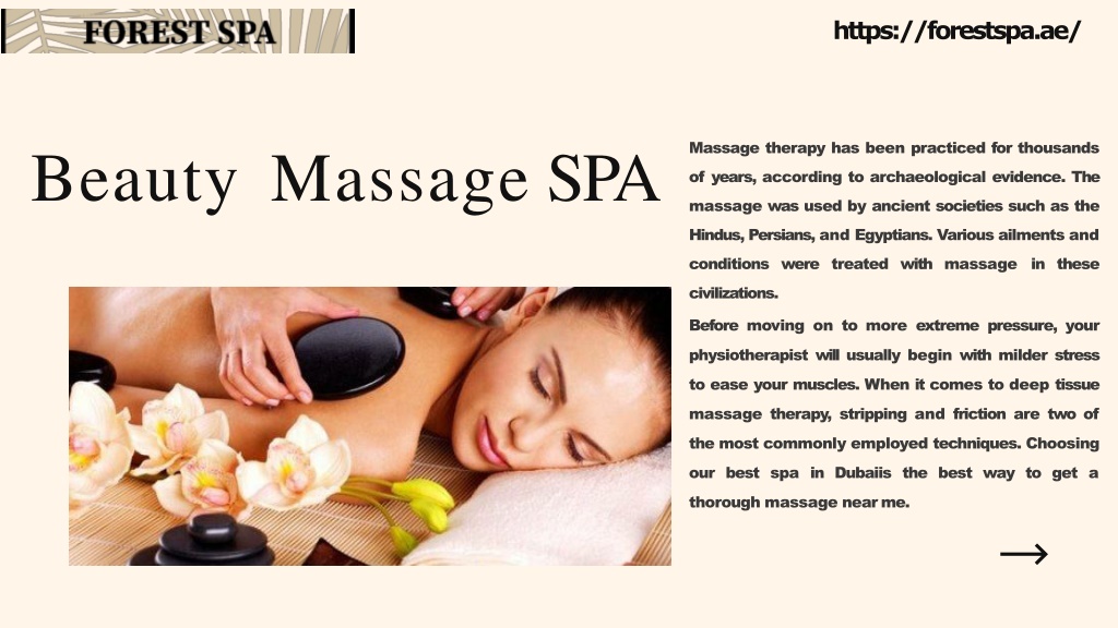 PPT - The Best Spa and Massage Dubai From Forest Spa PowerPoint Presentation - ID:11494093