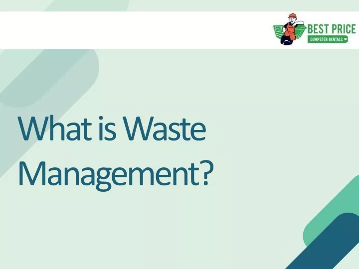 PPT - What is Waste Management PowerPoint Presentation, free download ...