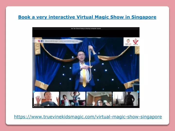 PPT - Book a very interactive Virtual Magic Show in Singapore ...