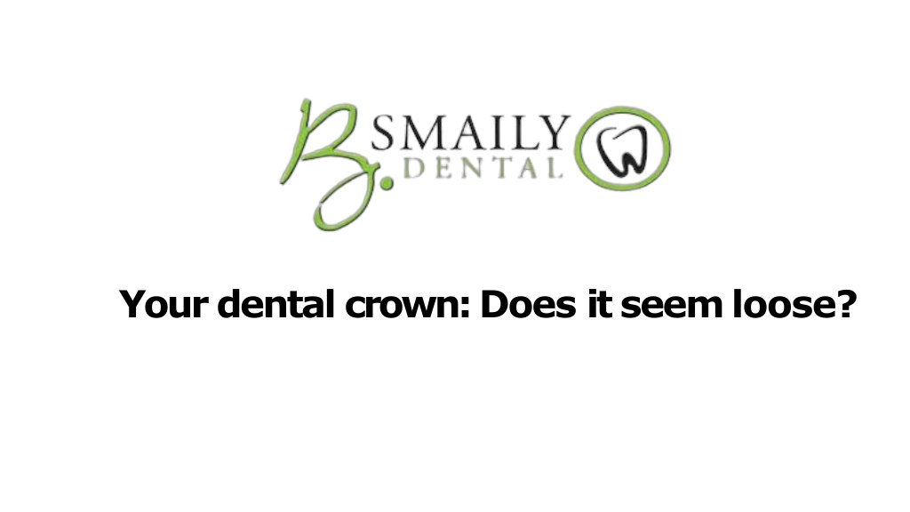 PPT - your dental crown does it seem loose PowerPoint Presentation ...