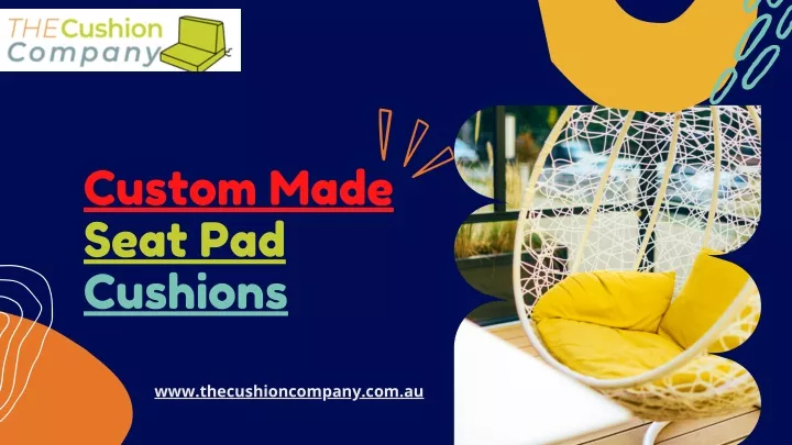 PPT - Custom Made Seat Pad Cushions PowerPoint Presentation, free ...