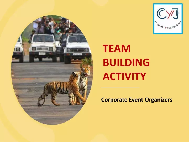 PPT - Corporate Event Organisers | Team Building Activities PowerPoint ...