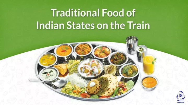 PPT - Famous Traditional Indian Foods You Should Try Once in Your Life ...