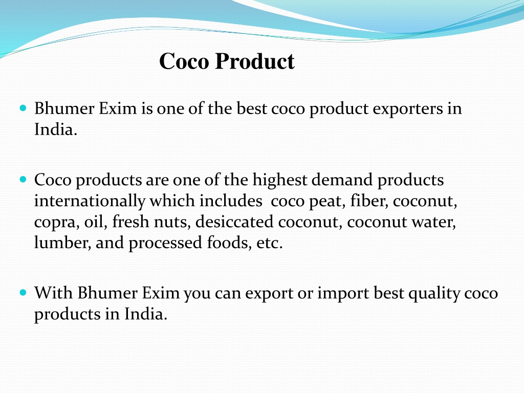 PPT - Best coco product exporters in India-Bhumer exim PowerPoint ...
