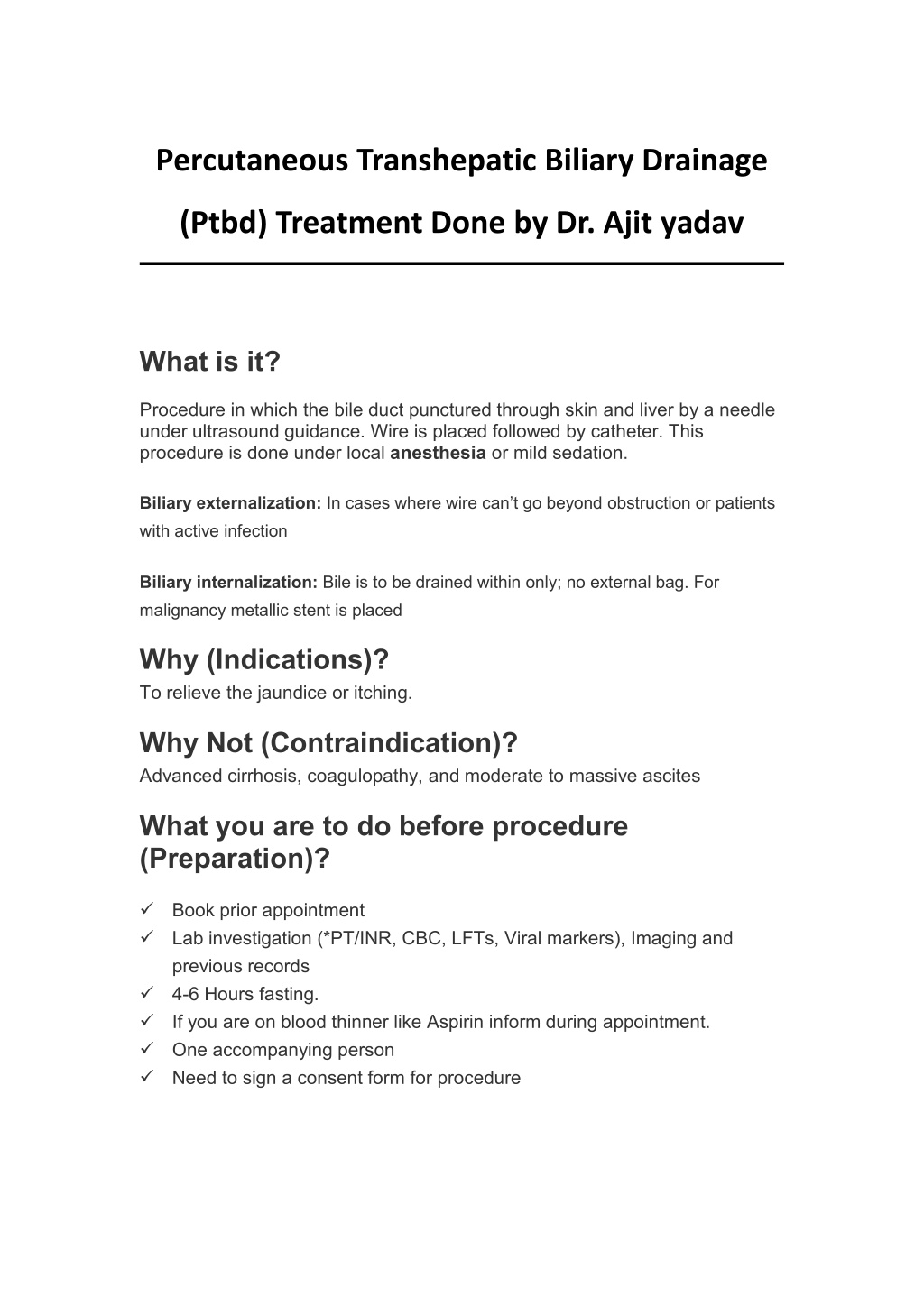 PPT - Percutaneous Transhepatic Biliary Drainage (Ptbd) Treatment Done ...