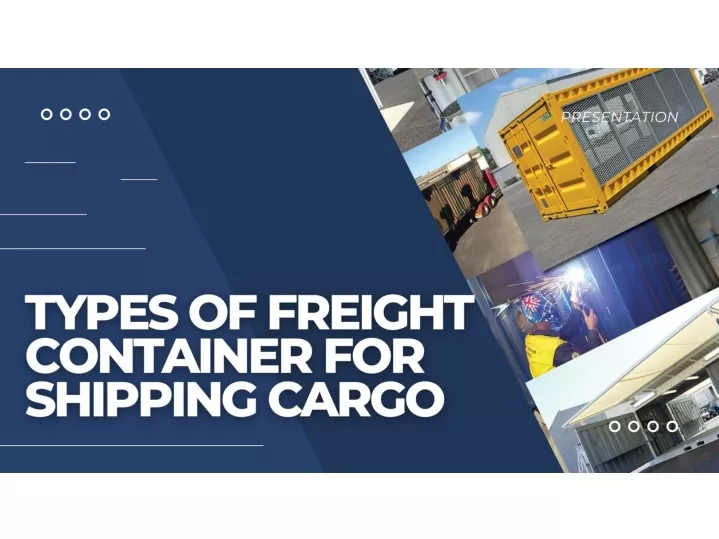 PPT - Types of Freight Container for Shipping Cargo PowerPoint ...
