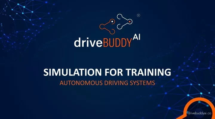 PPT - Simulation For Training Autonomous Driving Systems PowerPoint ...