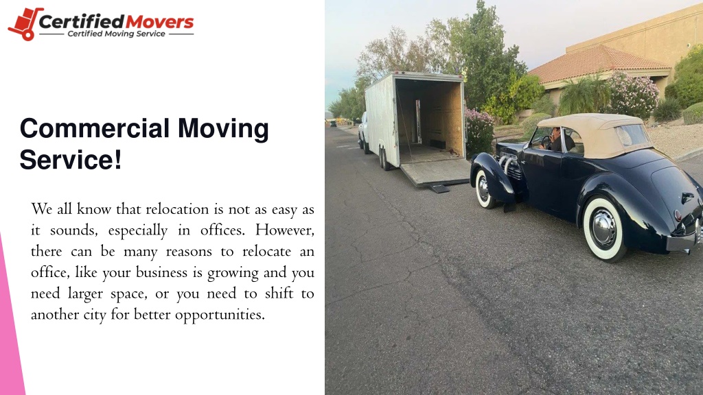 PPT - Certified Movers Provide best Commercial Moving Services Las ...