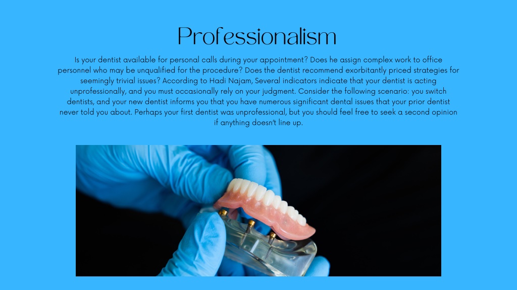 PPT - The Sign that Can Help You Spot a Bad Dentist PowerPoint ...