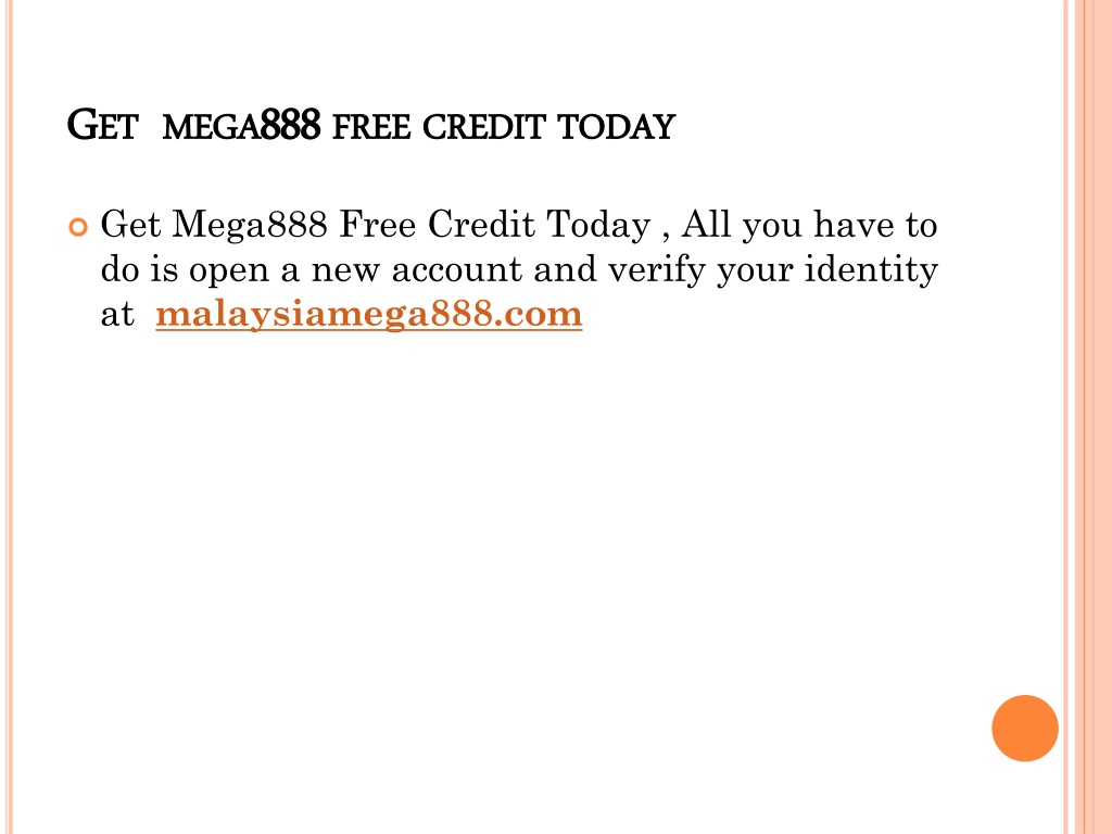PPT - Get free Mega888 Credit PowerPoint Presentation, free download ...
