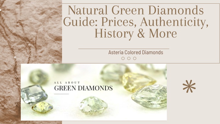 PPT - Natural Fancy Green Diamond Guide PowerPoint Presentation, free ...