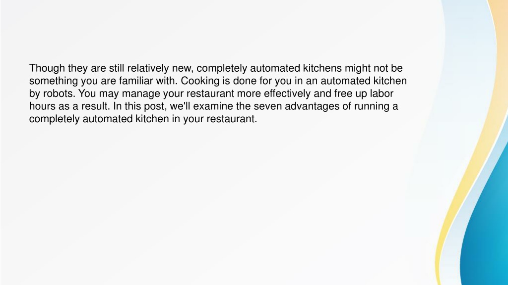 PPT - 7 Benefits to Operating a Fully Automated Kitchen PowerPoint ...
