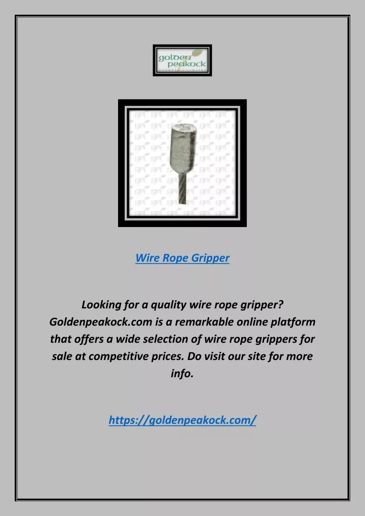 PPT - Wire Rope Gripper | Goldenpeakock.com PowerPoint Presentation ...