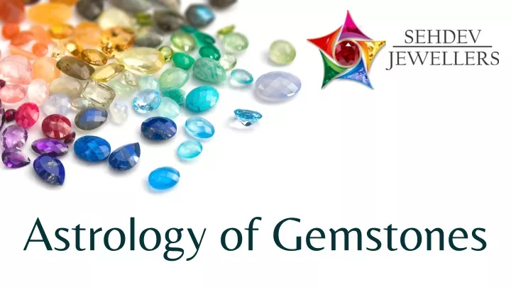 PPT - Astrology of gemstones PowerPoint Presentation, free download ...