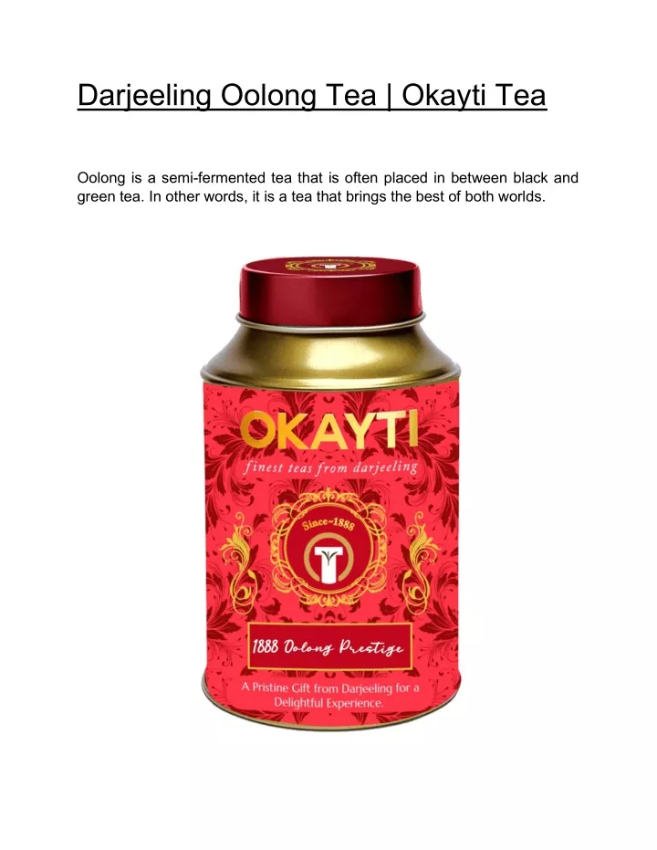 PPT - Darjeeling Oolong Tea | Okayti Tea PowerPoint Presentation, free ...