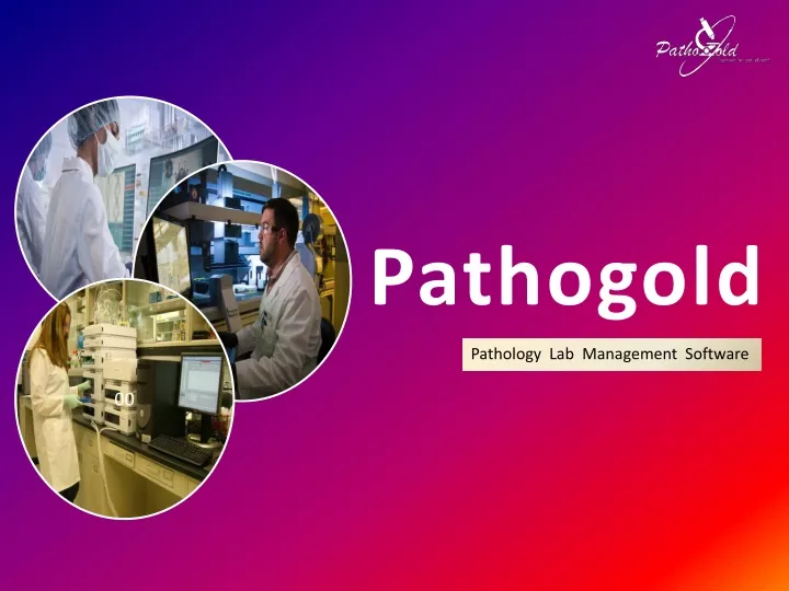 PPT - Pathology Lab Management Software PowerPoint Presentation, free download - ID:11518747