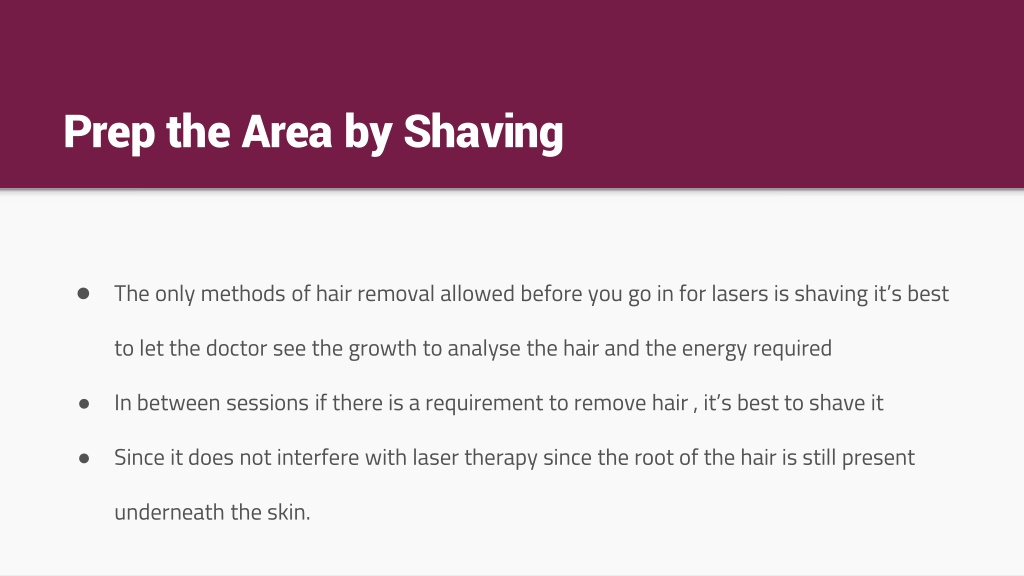 PPT - Laser Hair Removal – Pre & Post Treatment Care Tips PowerPoint ...