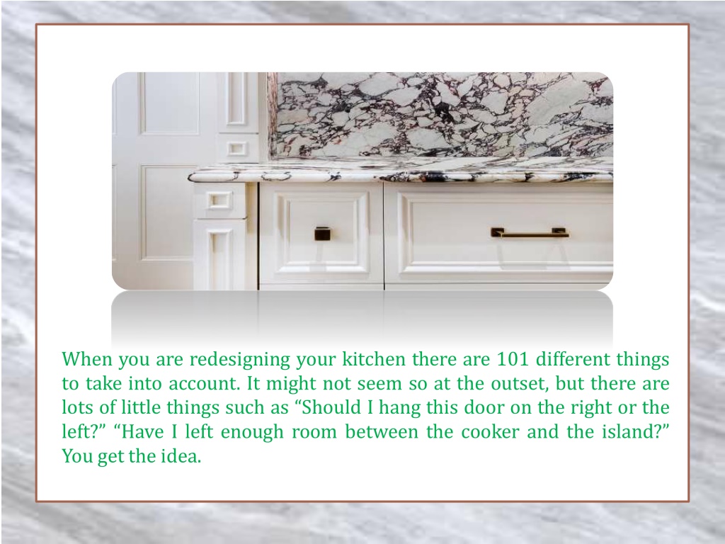 PPT - Things To Consider When Redesigning Your Kitchen PowerPoint ...