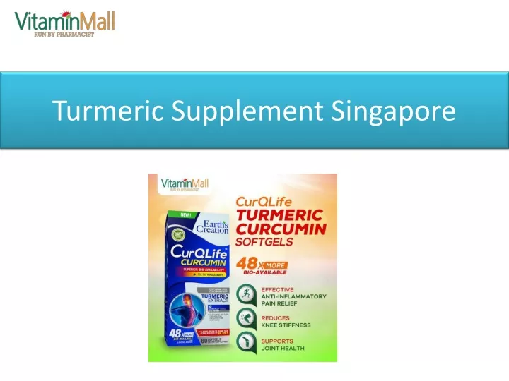 PPT - Turmeric Supplement Singapore PowerPoint Presentation, free ...