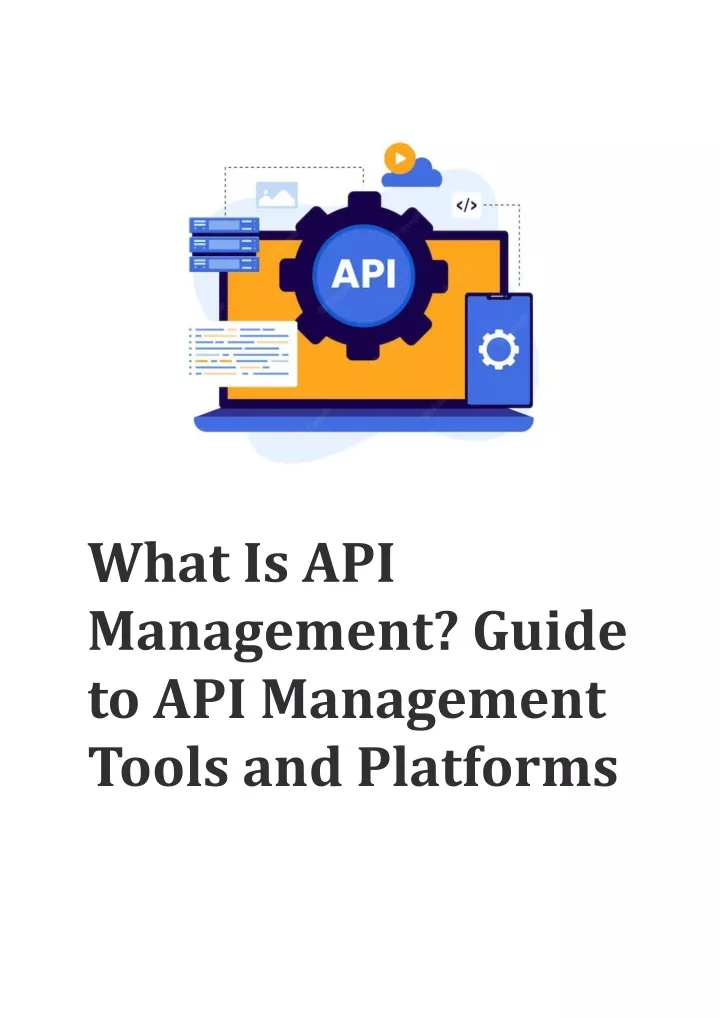 PPT - What Is API Management? Guide to API Management Tools and ...