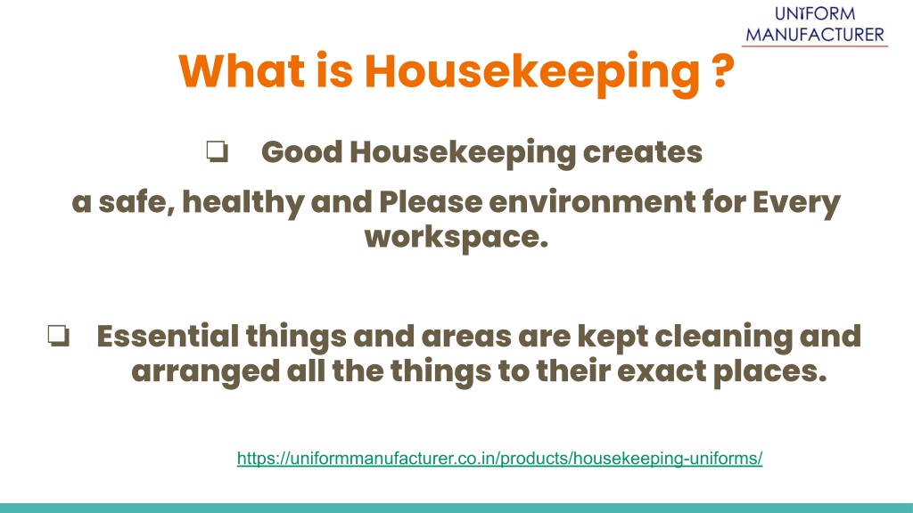 PPT - Housekeeping Uniforms Will Make You Feel Better. PowerPoint ...