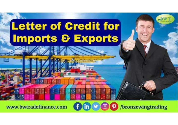 PPT - Get Letter of Credit for Your Import-Export Deal PowerPoint ...