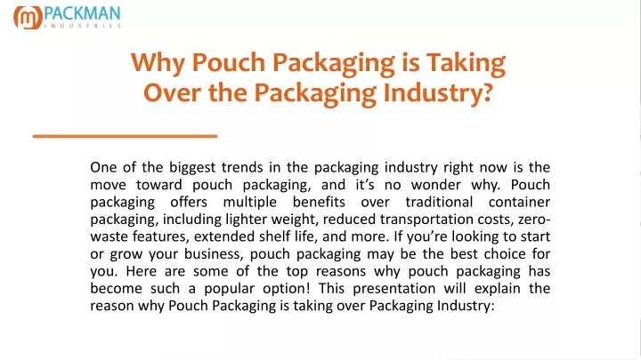 PPT - Why Pouch Packaging is Taking Over the Packaging Industry ...