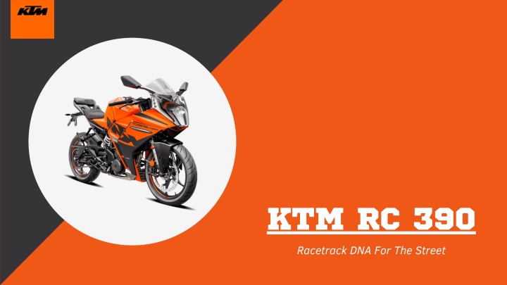 PPT - KTM RC 390 PowerPoint Presentation, free download - ID:11530985